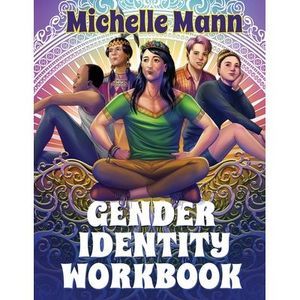 Michelle Mann | Other | The Gender Identity Workbook For Teens A ...